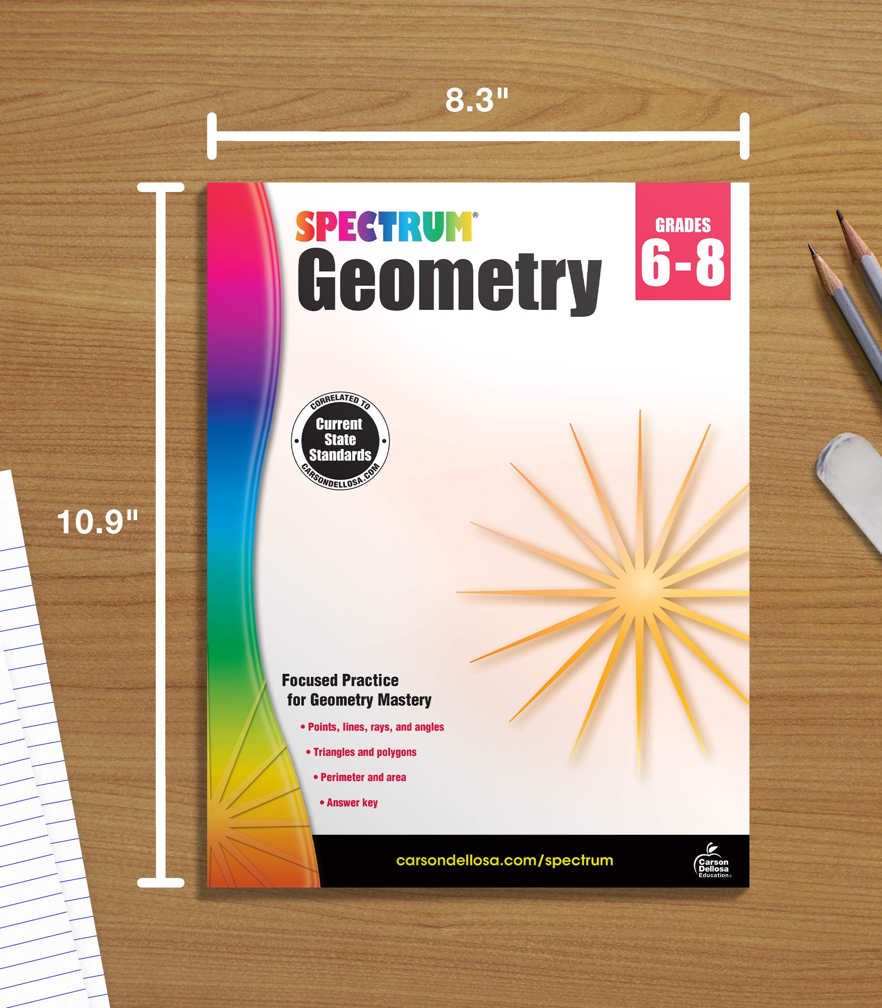 Spectrum Grades 6 - 8 Geometry Workbook, Ages 11 to 14, Geometry Math Workbook, Angles, Shapes, Coordinate Plane, Perimeter, Area, and Volume, Focus on Points, Lines, Rays, and Polygons - 128 Pages