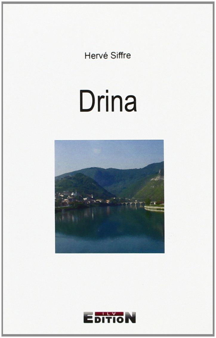 Drina (French Edition)