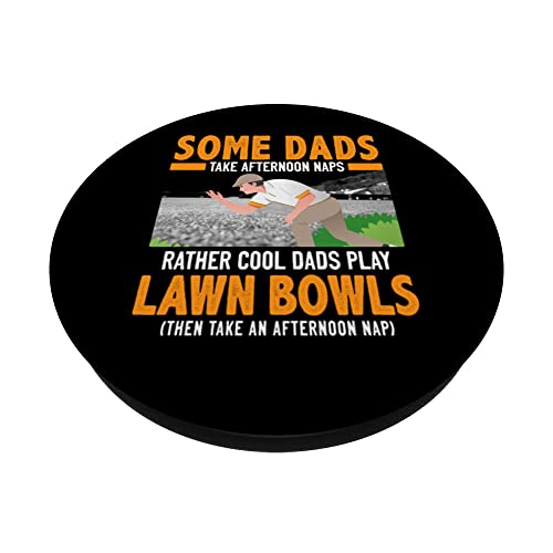 Lawn Bowls Idea For Dad & Funny Mens Lawn Green Bowls PopSockets Swappable PopGrip