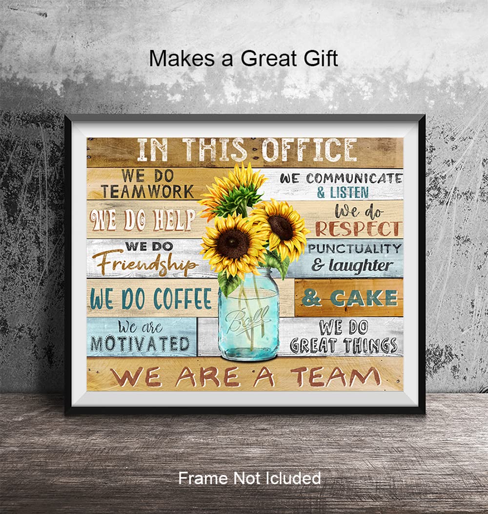 Home Office Wall Art & Decor - Teamwork Wall Art - Encouraging Wall Decor - In This Office We Are A Team Inspirational Saying - Inspiring Positive Quotes Sayings - Motivational poster UNFRAMED 8x10