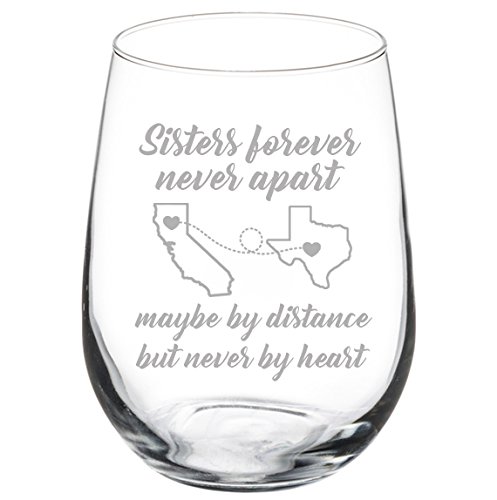 Engraved Sister Wine Glass Sisters Forever White Red Wine Custom Personalized Long Distance Sister Gift (Stemless 17 oz)