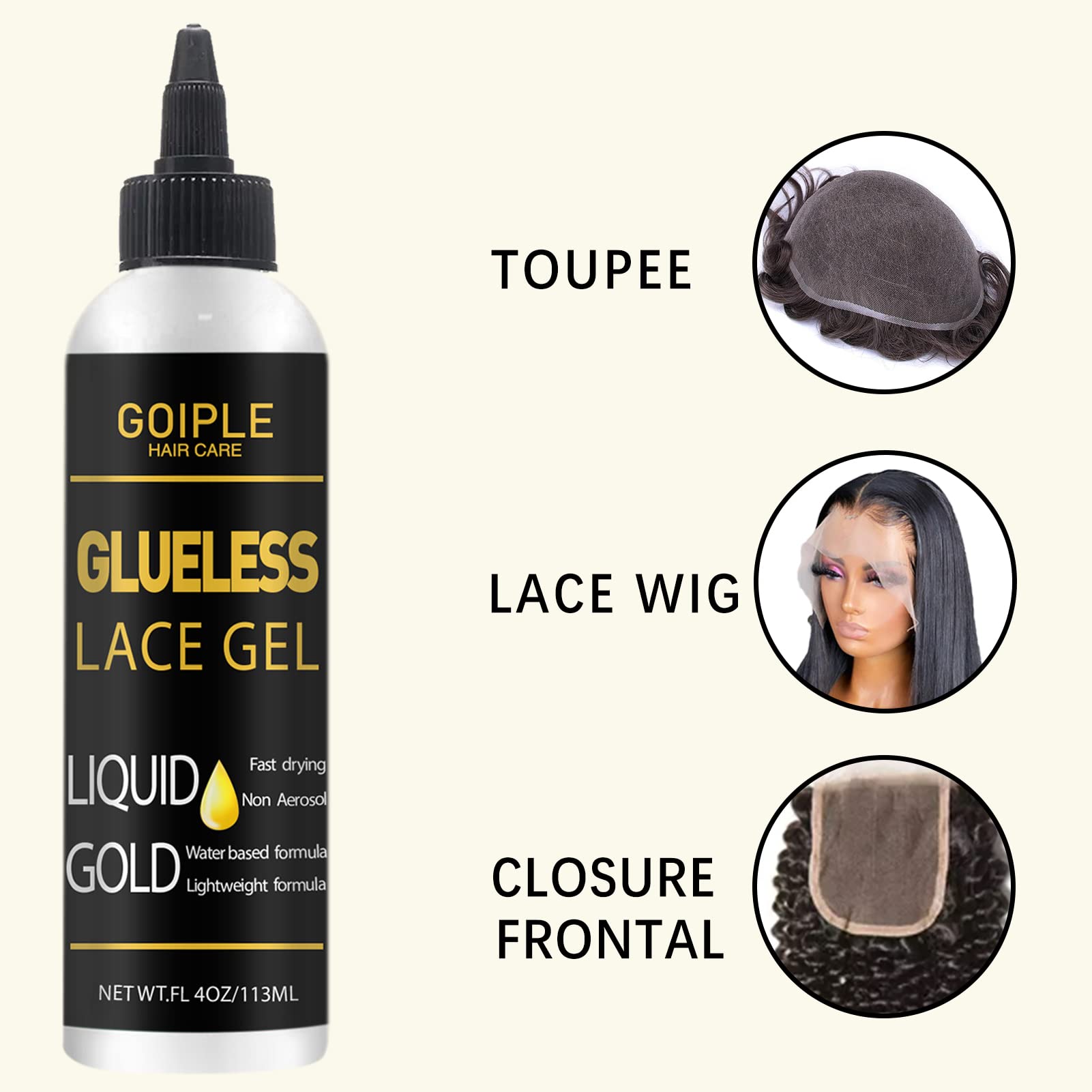 Goiple Wig Glue, Liquid Gold Glueless Lace Gel - Waterproof, Non Toxic, Gold, 4oz - Wig Kit for Wigs and Hair Systems