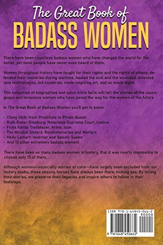 The Great Book of Badass Women: 15 Fearless and Inspirational Women that Changed History
