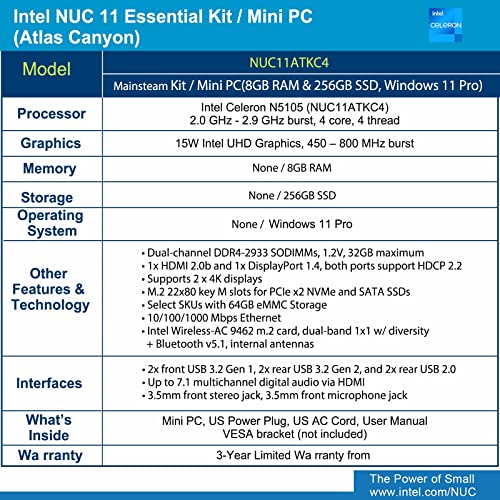 Intel Nuc 11 NUC11ATKC4 Atlas 8GB ram 512GB SSD,Canyon Mini pc,Intel Celeron N5105, 2.0 GHz - 2.9 GHz Burst, 4 core, 4 Thread, 15W Intel UHD Graphics, 450 – 800 MHz Burst, Windows 11 Pro