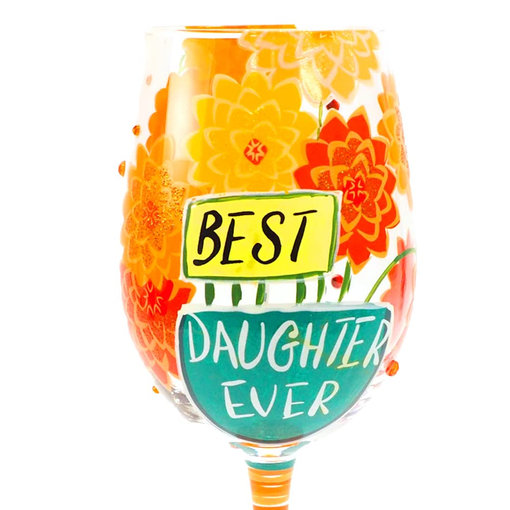 Enesco Designs by Lolita Best Daughter Ever Hand-Painted Artisan Wine Glass, 15 Ounce, Multicolor