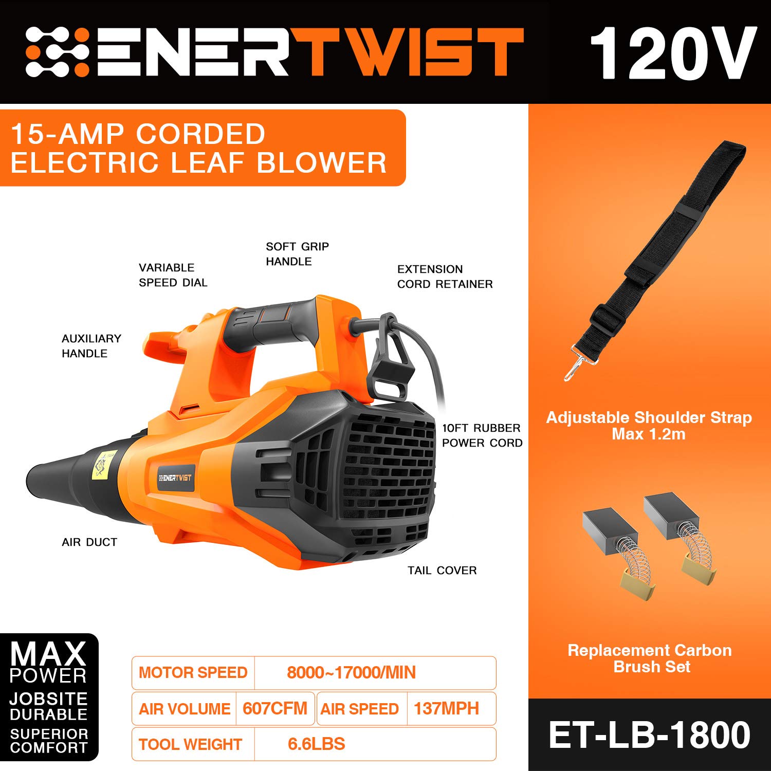 Enertwist Leaf Blower, 15-Amp Corded Electric Leaf Blower 137MPH 607CFM Variable Speed 8000~17000rpm w/ 1.2M Adjustable Shoulder Strap, 10Ft Power Cord, Cord Retention and Auxiliay Handle, ET-LB-1800
