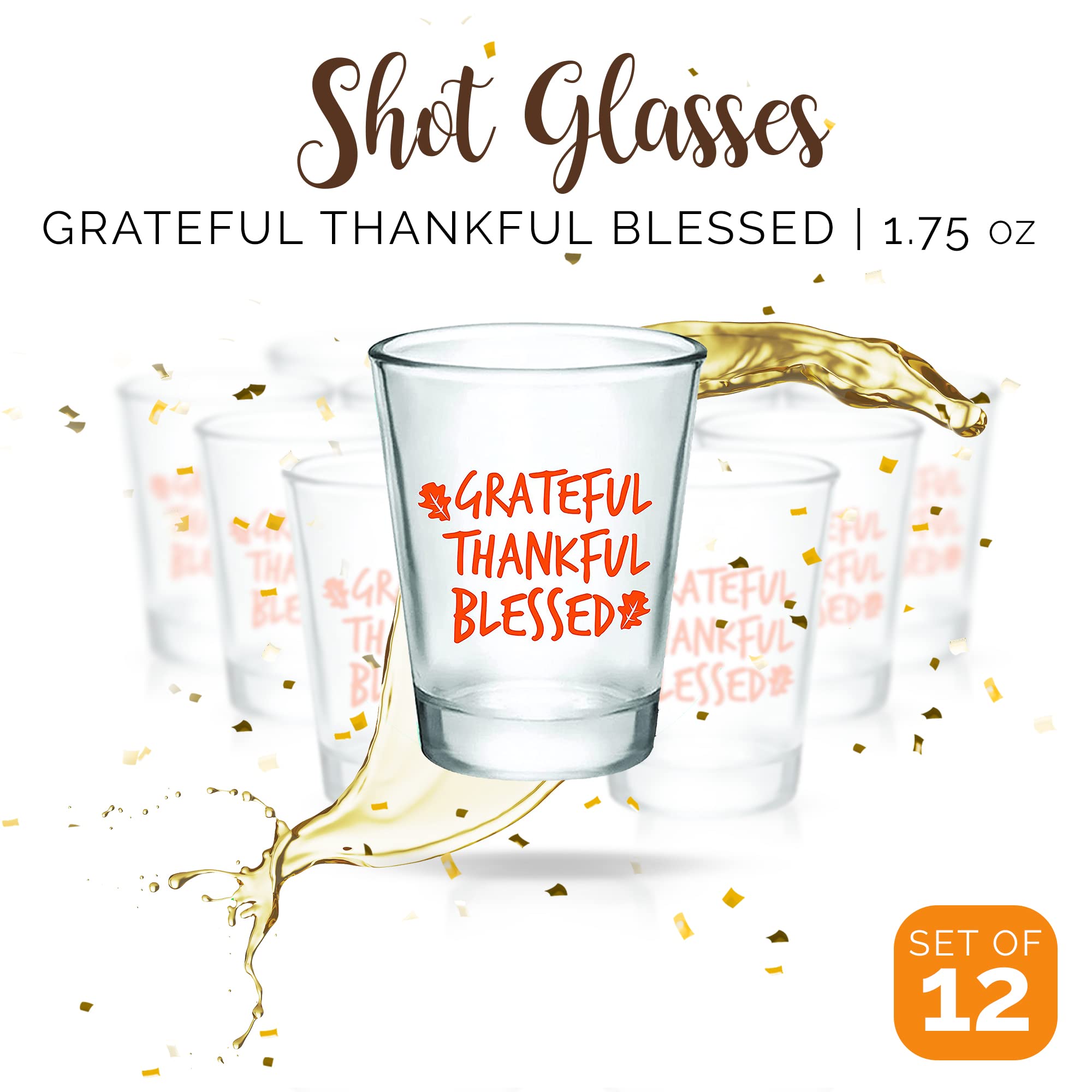 Grateful, Thankful,Blessed Thanksgiving Shot Glasses - Set of 12 Glass Turkey Day Holiday Drinkware - Fall Decor Drink Accessories with Double-Sided Prints - Novelty Home & Friends Giving
