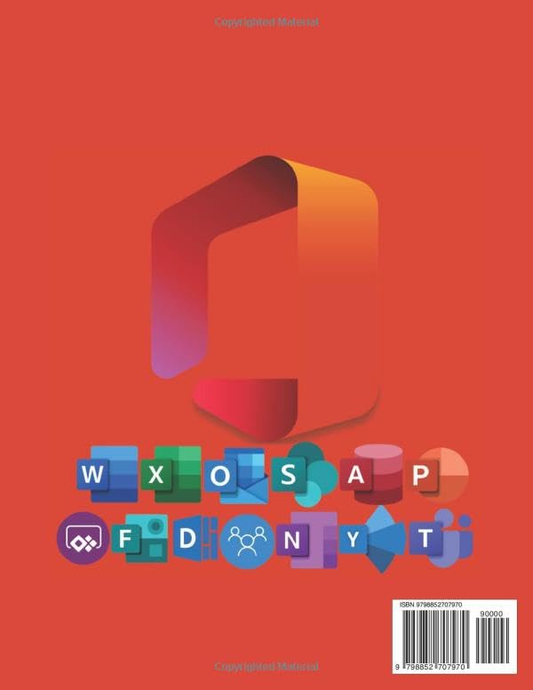 Microsoft Office 365 Guide for Beginners: The Complete Manual for Mastering Office (Includes Excel, Word, PowerPoint, OneNote, Access, Outlook, SharePoint, Publisher, Teams, and OneDrive)
