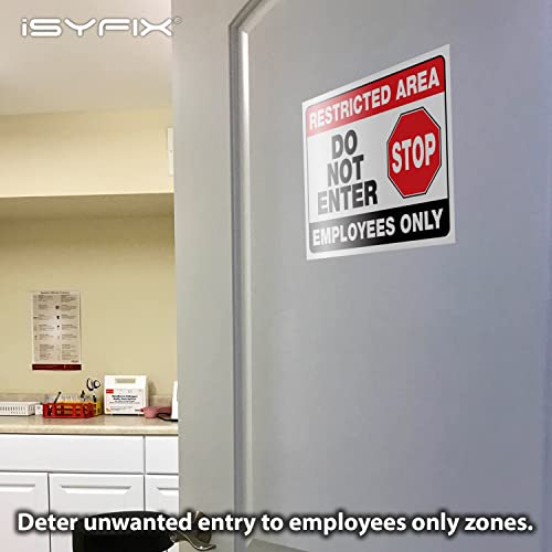 iSYFIX Restricted Area Signs Stickersā 2 Pack 10x7 Inch - Do Not Enter, Employees Only Sticker Premium Self-Adhesive Vinyl, Laminated UV, Weather, Scratch, Water & Fade Resistance, Indoor & Outdoor