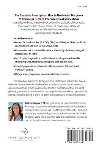 The Cannabis Prescription: How to Use Medical Marijuana to Reduce or Replace Pharmaceutical Medications