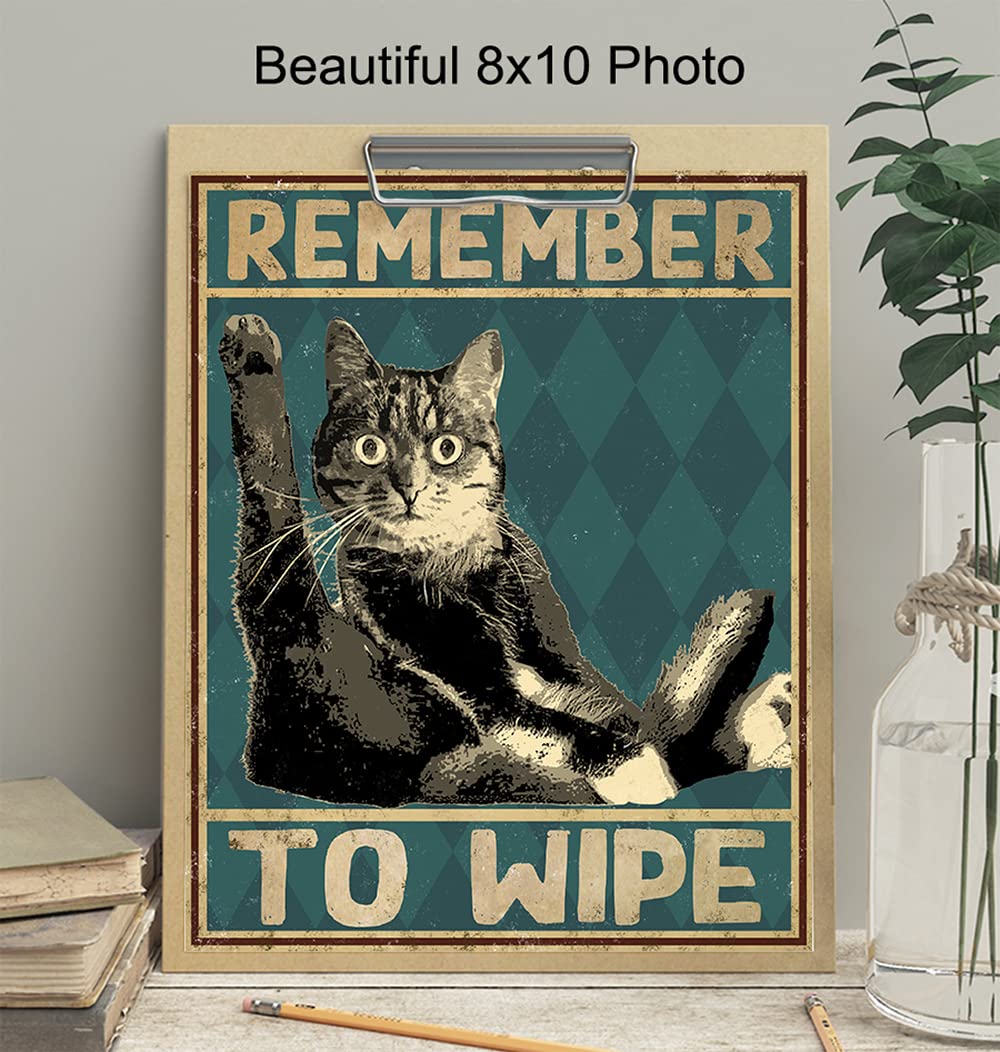 Funny Cat Bathroom Decor - Remember to Wipe Cat Poster - Bathroom Wall Decor - Bathroom Wall Art - Bath Wall Decor - Guest Bathroom Wall Decor - Powder Room Decor - Restroom Decorations - Cat Wall Art