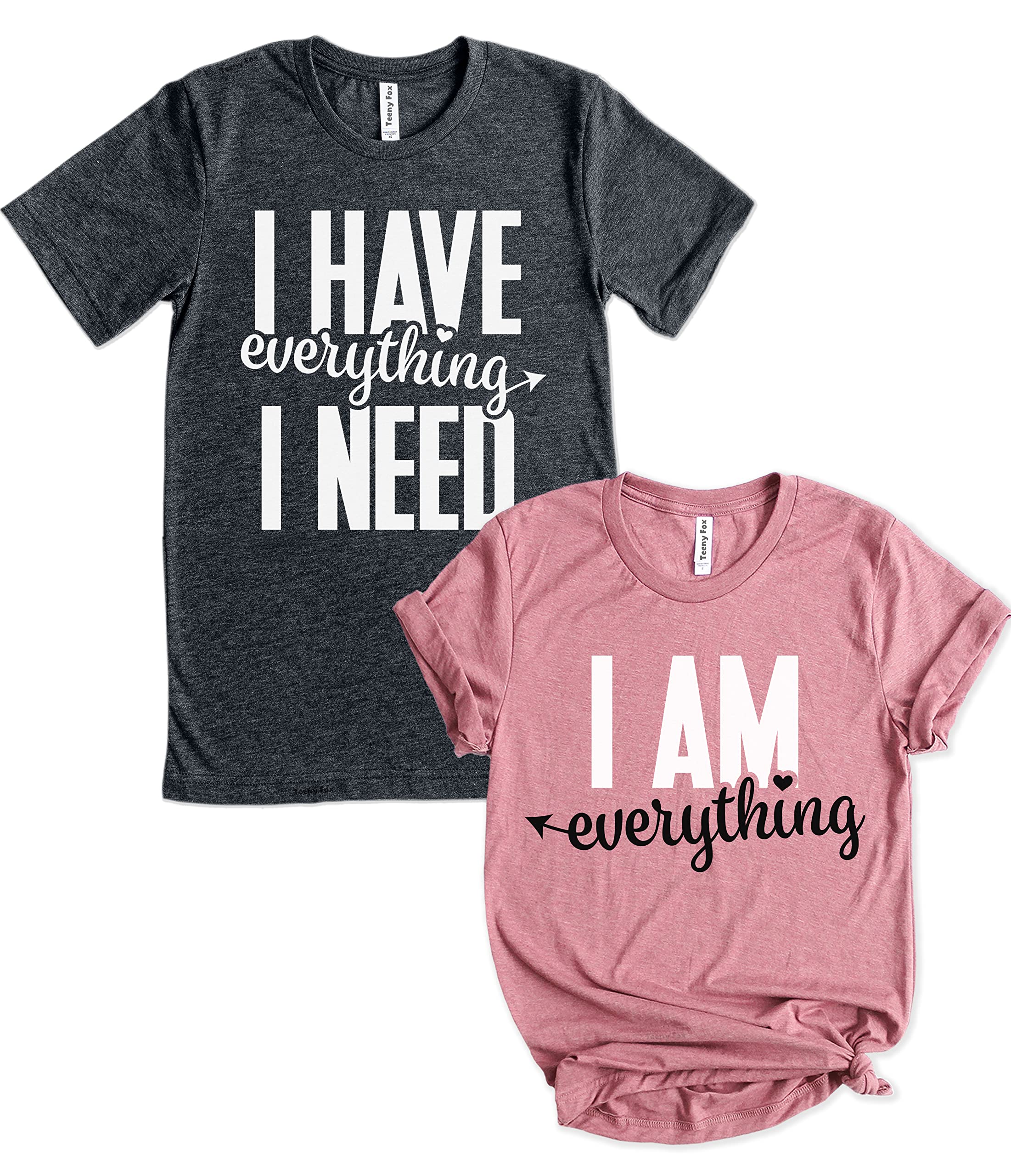 Teeny Fox I Have Everything Matching Couple Shirts T-Shirts Engagement Honeymoon