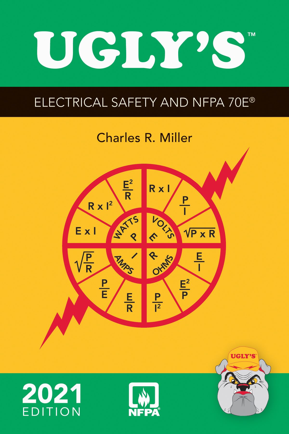 Uglyās Electrical Safety and NFPA 70E, 2021 Edition