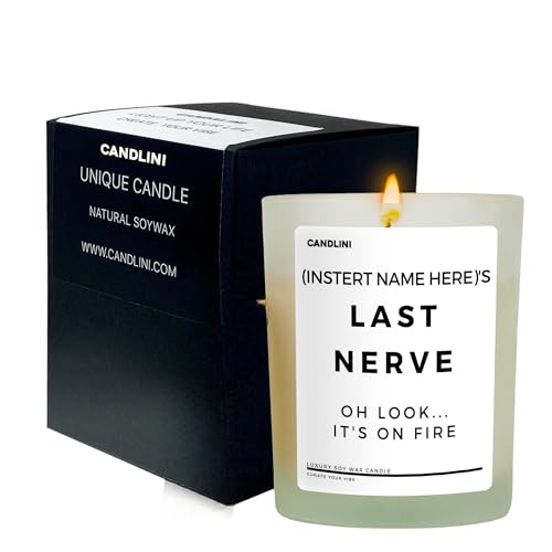 Personalized Last Nerve... Oh Look It's On Fire Candle Add Any Name Gift for Women and Men | Luxury Candle Soy Vanilla Blend | Unique Personalized Birthday Gift Candles for Moms, Dads