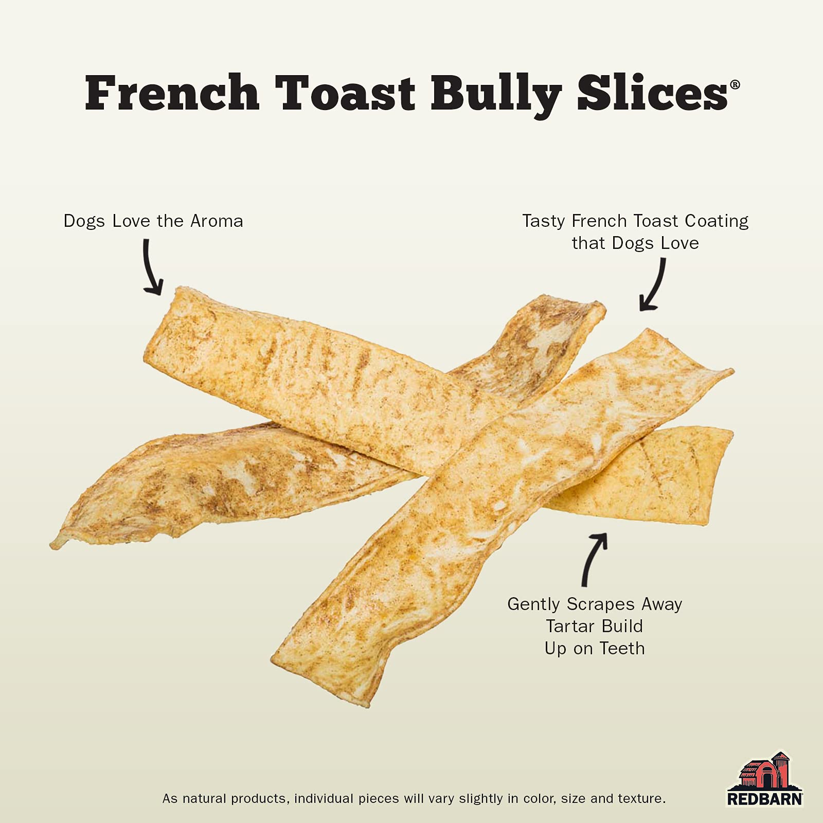 Redbarn Bully Slices for Dogs | Highly Palatable, Long-Lasting Natural Dental Treats with Functional Ingredients, 9 oz. (Pack of 6) - French Toast