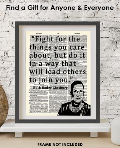 Inspirational Ruth Bader Ginsburg Wall Art "Fight for Things" 8x10 RBG Poster, RBG Wall Art & Motivational Wall Art, Positive Affirmations Wall Decor for Bedroom & Office Decor for Men &Women