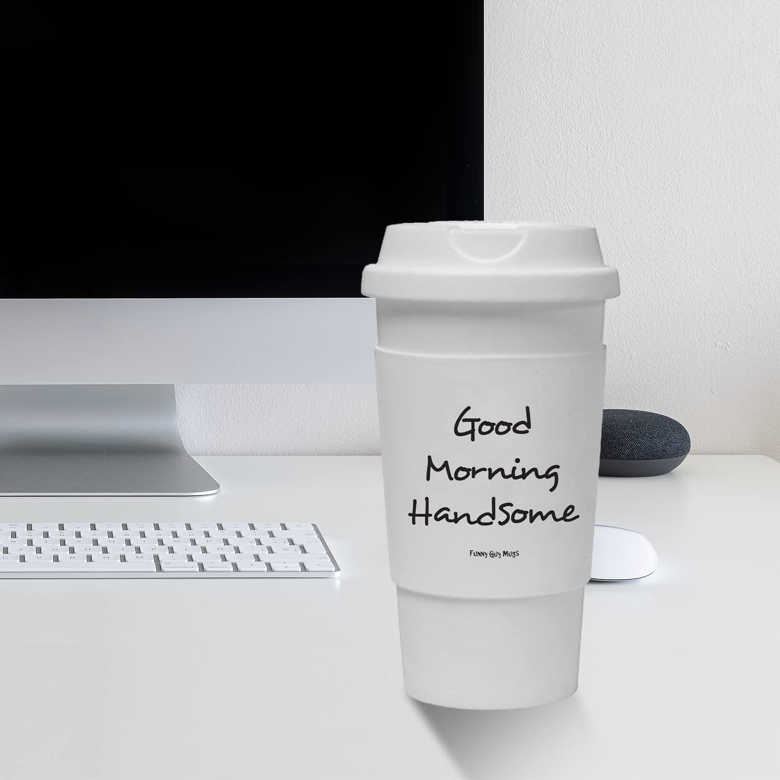 Funny Guy Mugs Good Morning Handsome Travel Tumbler With Removable Insulated Silicone Sleeve, White, 16-Ounce