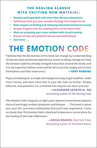 The Emotion Code: How to Release Your Trapped Emotions for Abundant Health, Love, and Happiness (Updated and Expanded Edition)