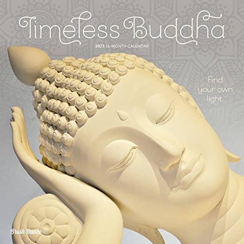 Timeless Buddha | 2023 12 x 24 Inch Monthly Square Wall Calendar | Brush Dance | Inspiration Thailand Peace