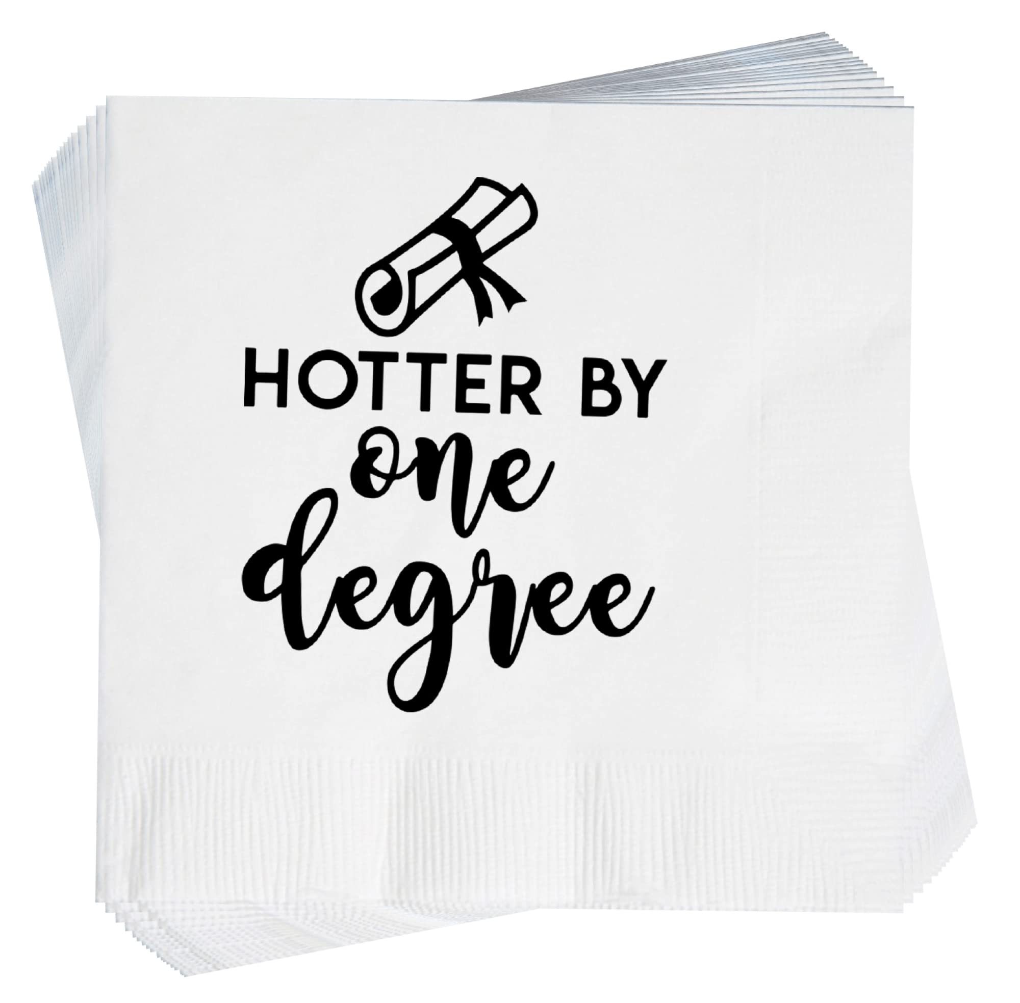 One Degree Hotter - Hotter By One Degree Set of 50 Thick 3 Ply Graduation Napkins, Perfect Graduation Party Favors, 2023 Graduation Decor, Grad Party, or Graduation Party Favors for Guests