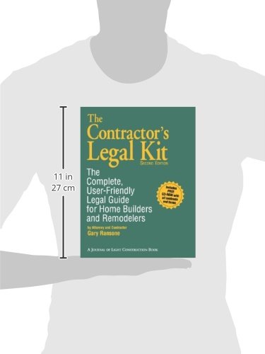 The Contractor's Legal Kit: The Complete User-Friendly Legal Guide for Home Builders and Remodelers