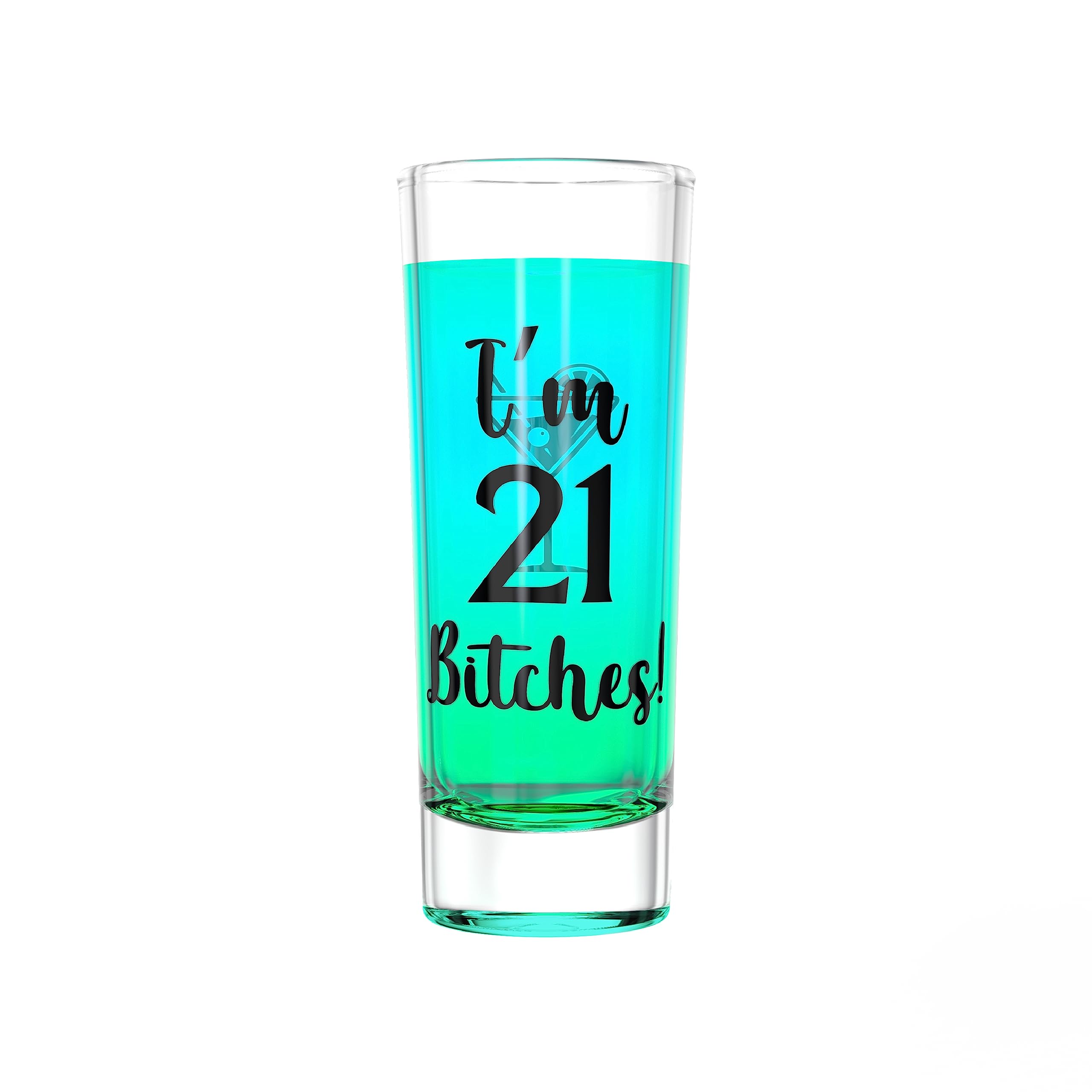 Greenline Goods Shot Glass ā 21st Birthday Shot Glass Iām 21 Bitches 21st Birthday Party Decorations (1 Glass) ā Funny Colored Shot Glass