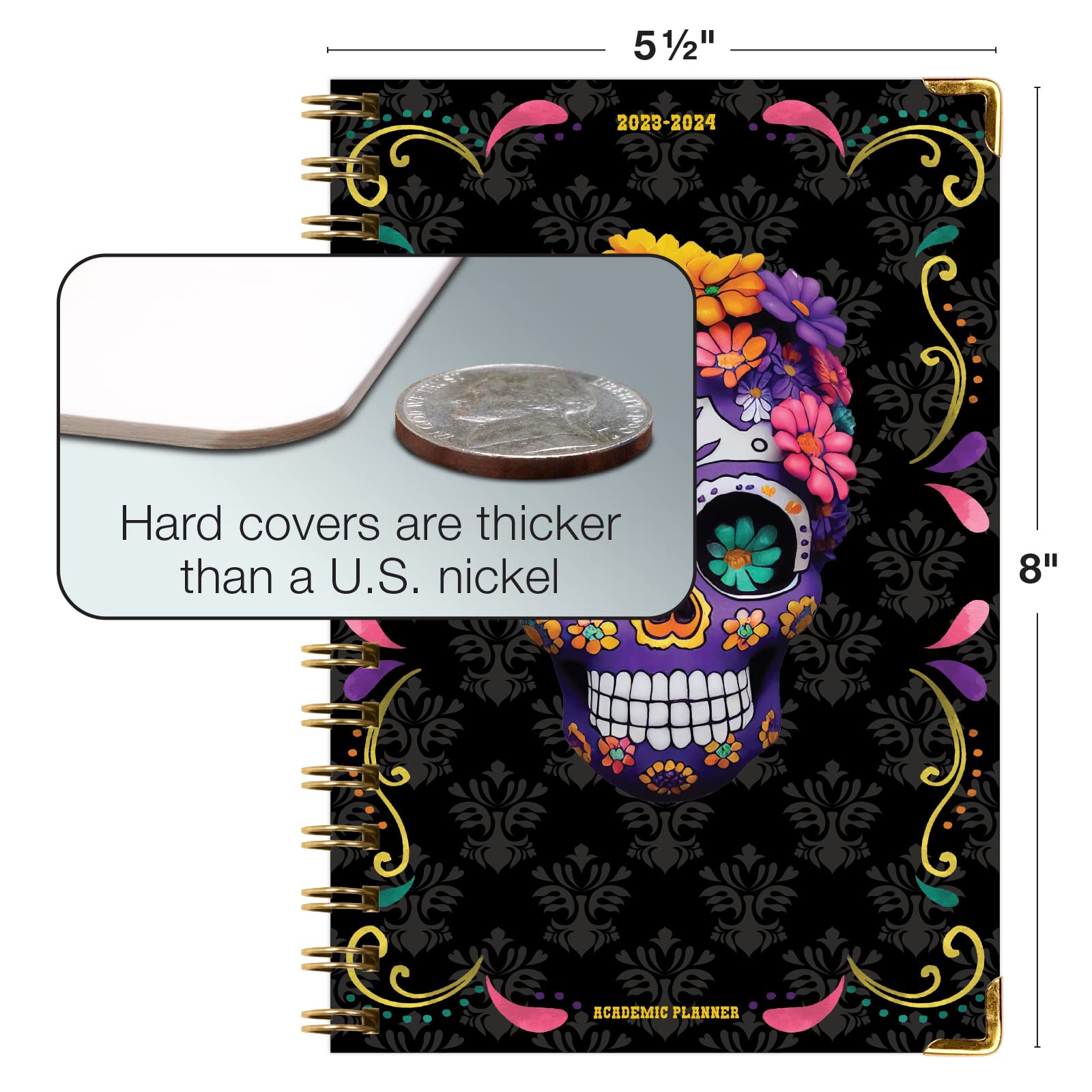 HARDCOVER Academic Year 2023-2024 Planner: (June 2023 Through July 2024) 5.5"x8" Daily Weekly Monthly Planner Yearly Agenda. Bookmark, Pocket Folder and Sticky Note Set (Sugar Skull)