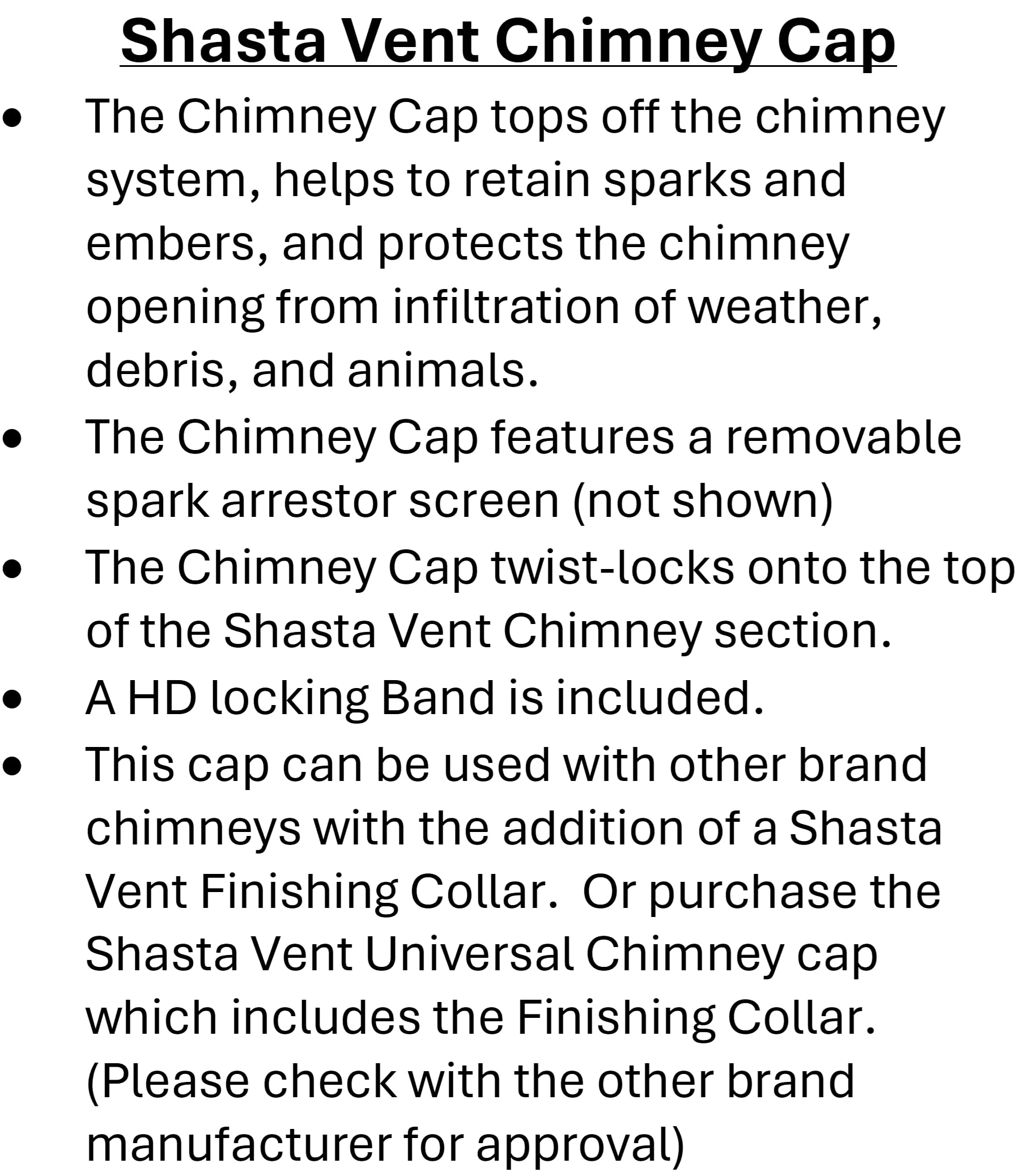 Shasta Vent 6" Dia. I.D. Class A, All Fuel, SS "Chimney Cap" for 6" Shasta Vent Chimneys