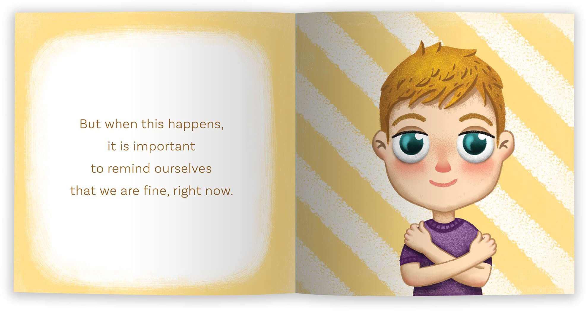 Right Now I Am Fine - An Anxiety Book for Kids Ages 3-8 that Teaches How to Overcome Worry and Stress with Practical Calming Techniques - A Children's Book that Helps Promote a Calm & Peaceful Mind