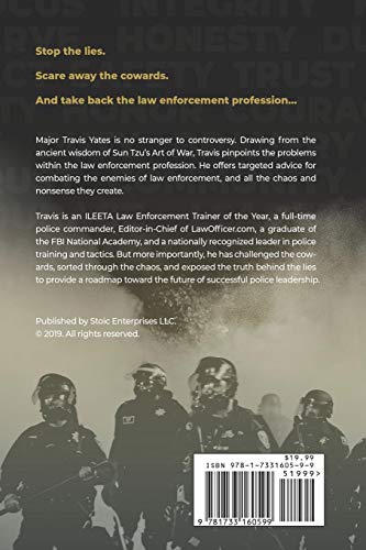The Courageous Police Leader: A Survival Guide for Combating Cowards, Chaos, and Lies
