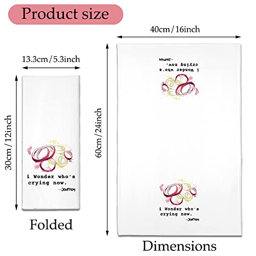 Hafhue I Wonder Who's Crying Now Kitchen Towel, Funny Kitchen Towel Gifts for Women Sisters Friends Mom Aunts, Housewarming Gift for Women Hostess, New Home Gift for Women, Hostess Gifts