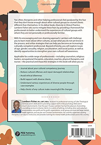 Diversity in Clinical Practice: A Practical & Shame-Free Guide to Reducing Cultural Offenses & Repairing Cross-Cultural Relationships