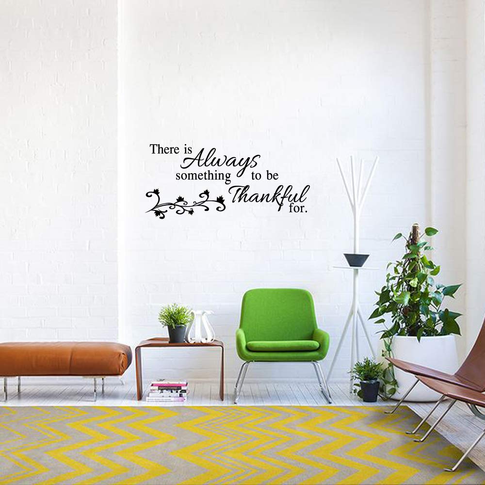 There is Always Something to be Thankful for - Pure Black Vinyl Decal Quotes Separated Letters Home Décor Art Lettering Wall Sayings Inspirational Words Mural Motto