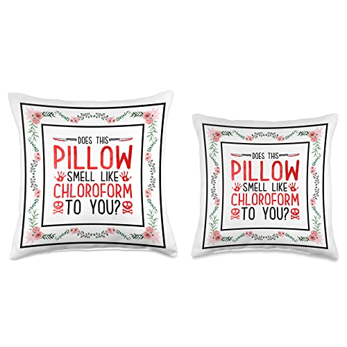 Murder Show & Murderino True Crime Gifts For Women True Crime Smell Like Chloroform, Murder Show Throw Pillow, 16x16, Multicolor