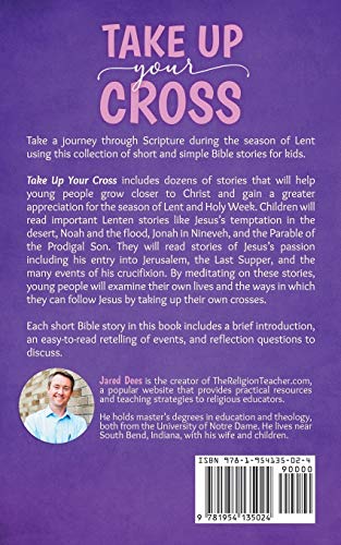 Take Up Your Cross: Lenten Bible Stories for Kids