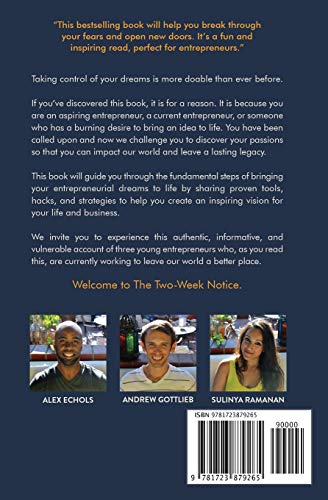 The Two-Week Notice: How to Discover Your Passion, Quit Your Job + Impact Our World