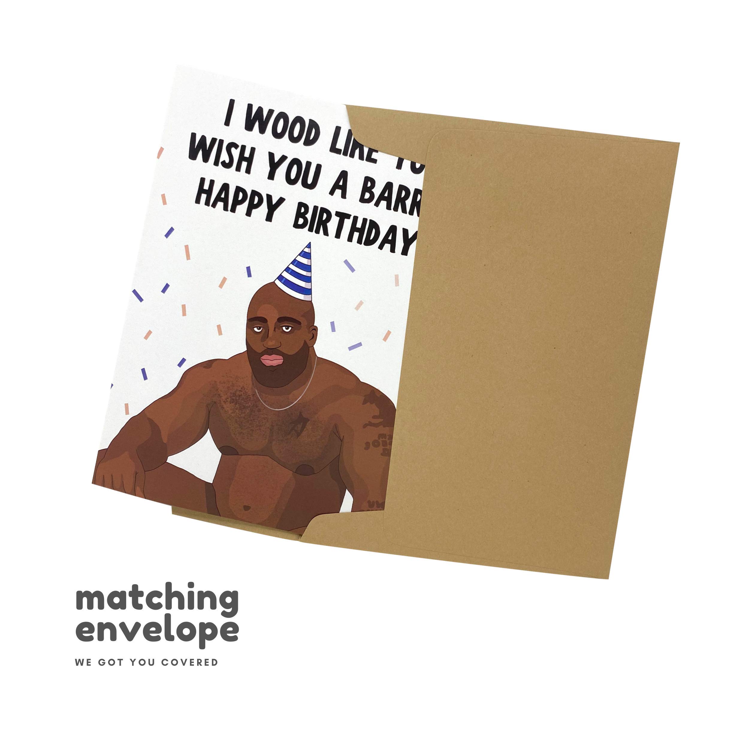 Sleazy Greetings Funny Birthday Card Meme For Him Or Her | Barry Wood Happy Birthday Card