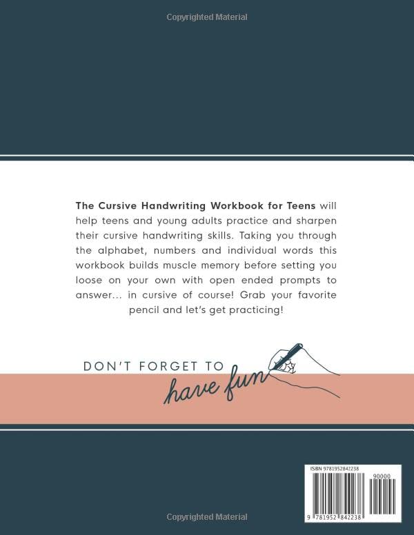 The Cursive Handwriting Workbook for Teens: Learn the Art of Penmanship in this Cursive Writing Practice book with Motivational Quotes and Activities for Young Adults and Teenagers