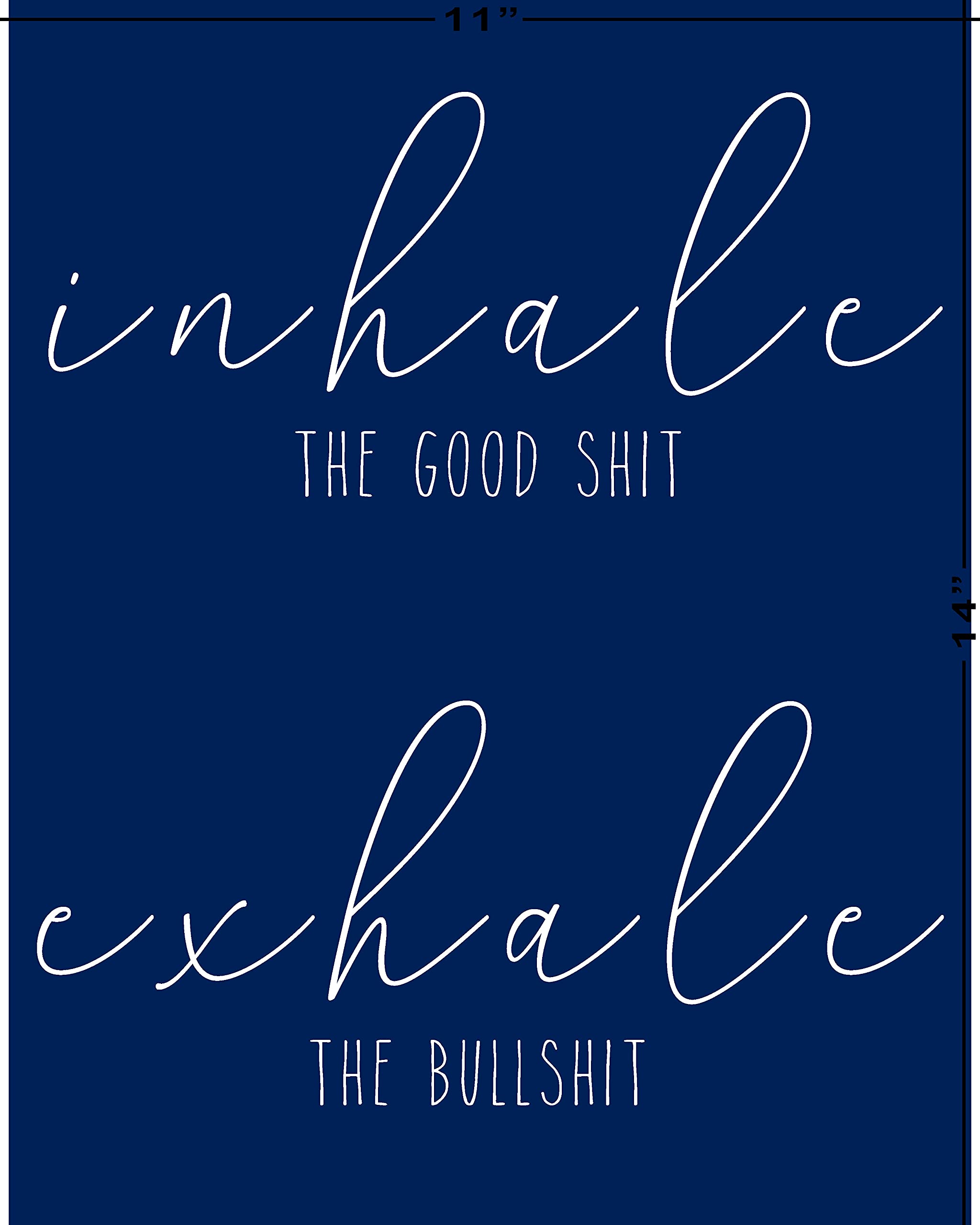 Inhale Exhale Navy Blue Wall Decor - 11x14" UNFRAMED Print - Inspirational Motivational Funny Typography Wall Decor - Modern, Minimalist Quote Wall Art - Makes A Great Gift Under $15