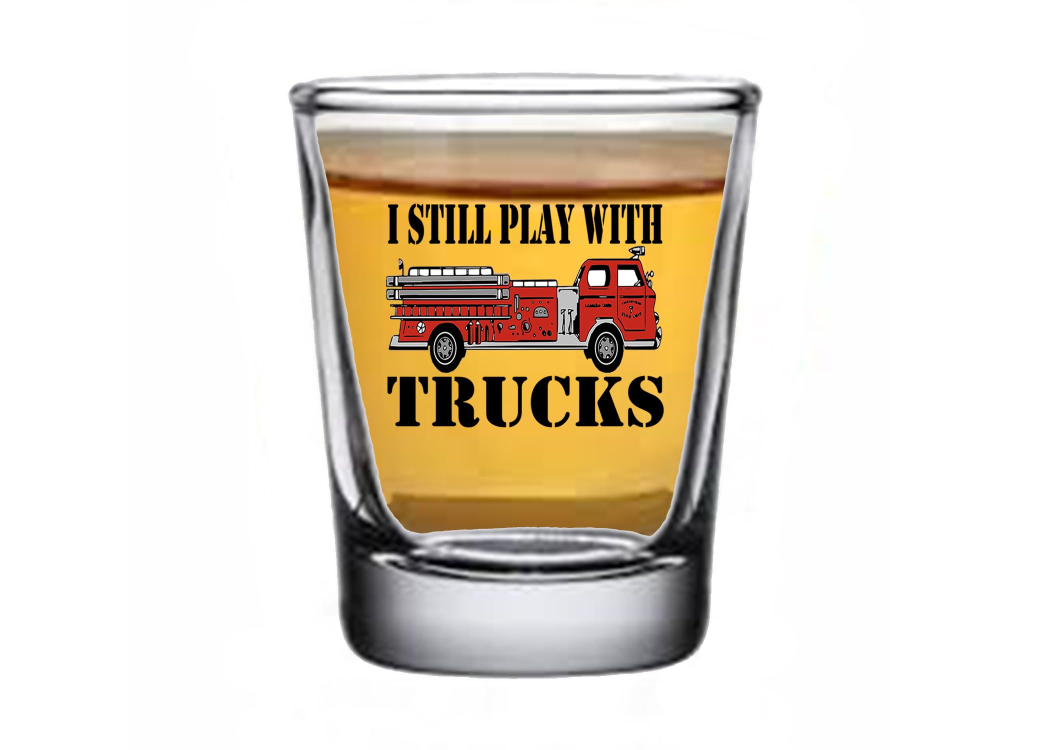 Rogue River Tactical Funny Firefighter Still Play With Fire Trucks Shot Glass Gift For Fire Fighter Firefighter FD Fire Department