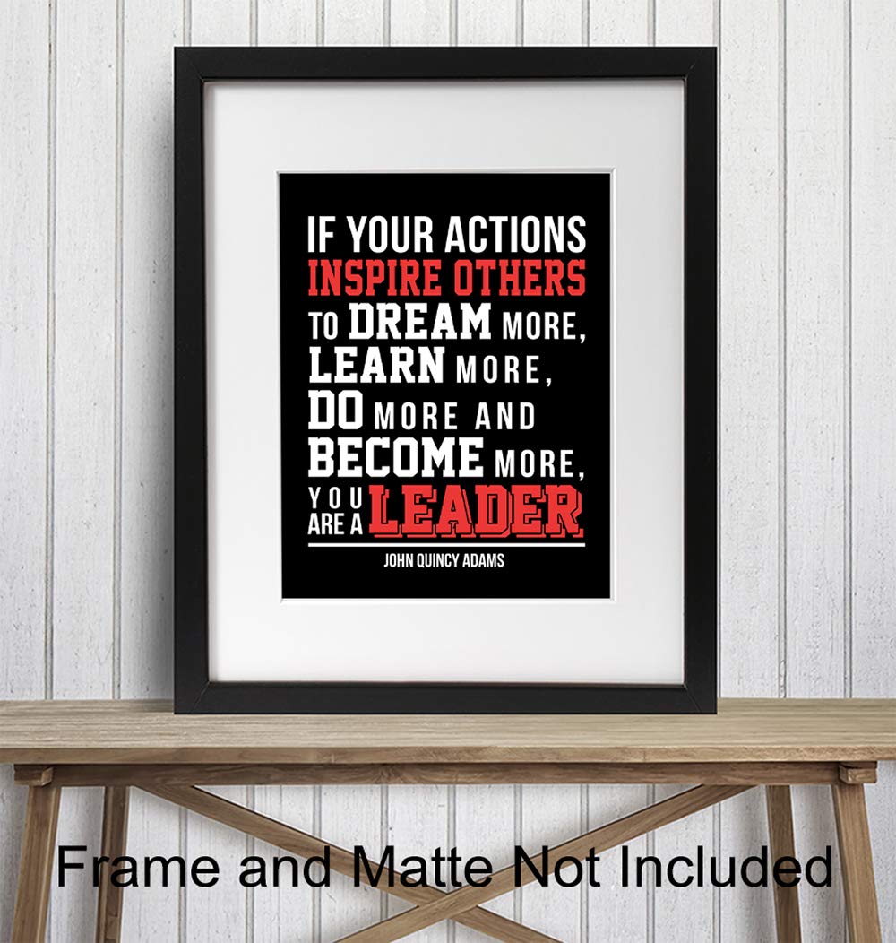 Leadership Office Wall Art Decor- Unique Motivational Gift for Boss, Manager, Team Leader, Coach, Teacher - UNFRAMED Photo 8X10 - Inspirational Quote Poster Print