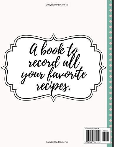 Recipe Book - Make Your Own Family Cookbook & Blank Recipe Notebook Organizer, Empty Cooking Journal to Write in Recipes, Paperback, Stores 81 Recipes | Bitch, I am the Secret Ingredient