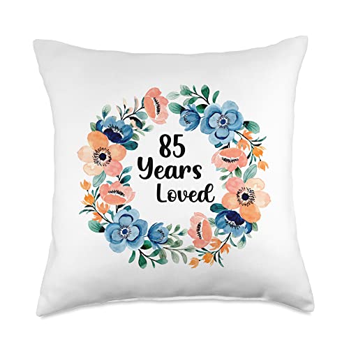 Men Women 85th Birthday Gift Loved Mom Grandma 85 Years Old 85th Birthday Throw Pillow, 18x18, Multicolor