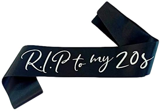 Magnusson's Garden RIP to My 20s Birthday Sash, RIP to My Youth Birthday Decorations for 30th Thirtylicious Birthday Girl, Funeral for Youth Birthday Decor