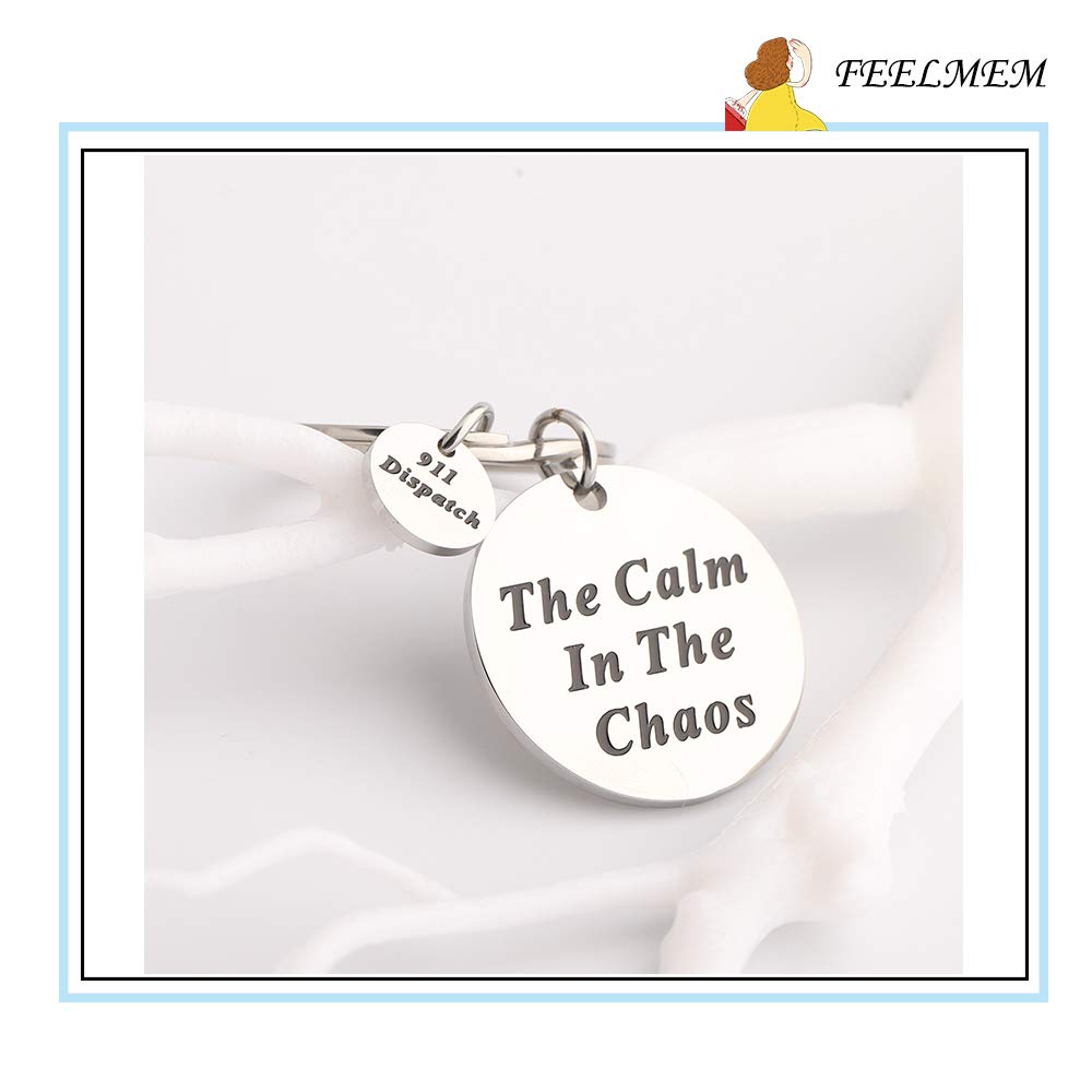 FEELMEM 911 Dispatcher Gift Emergency Operator Responder Gift The Calm in The Chaos Dispatch Keychain Gift for 911 Operator Police Emergency Dispatcher (key-911)