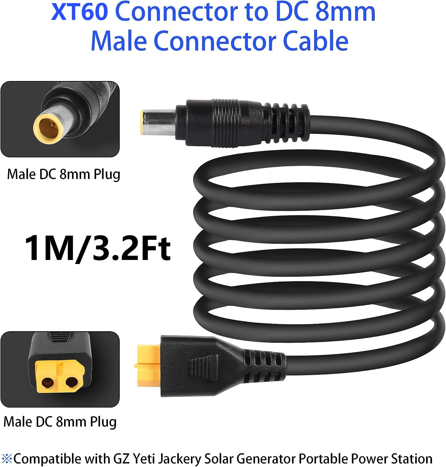 GELRHONR DC 8mm to XT60 Solar Panel Adapter Power Cable,14AWG DC7909 to XT60 Connector Jack Cable for Solar Generator Portable Power Station 1M (Balck - 1M - XT60 Female to DC7909 Male)