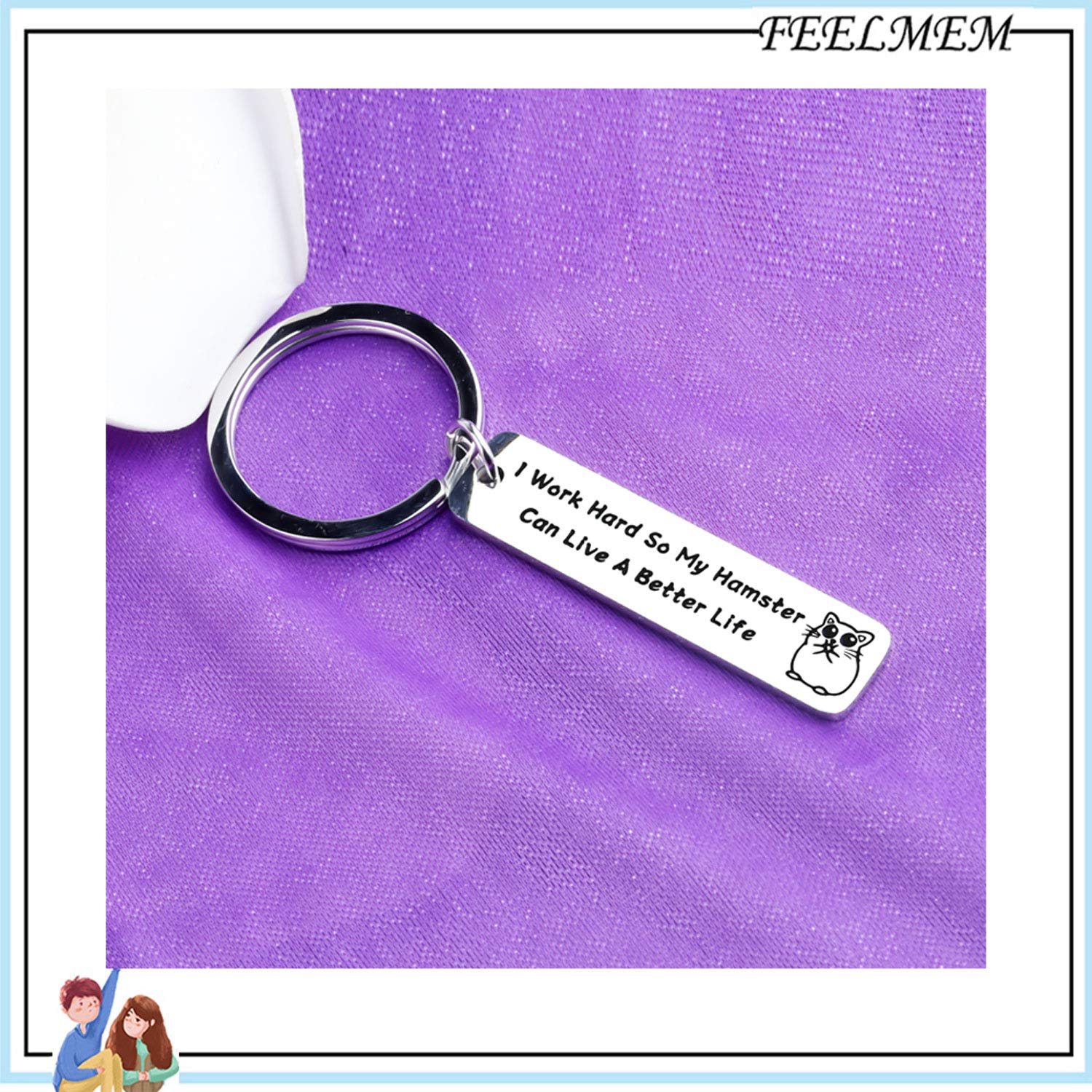 FEELMEM Pet Lover Gift I Work Hard So My Hamster Can Live A Better Life Keychain Animal Lover Jewelry Gift for Women (I work-ky)