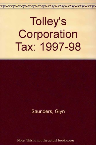 Tolley's Corporation Tax: 1997-98