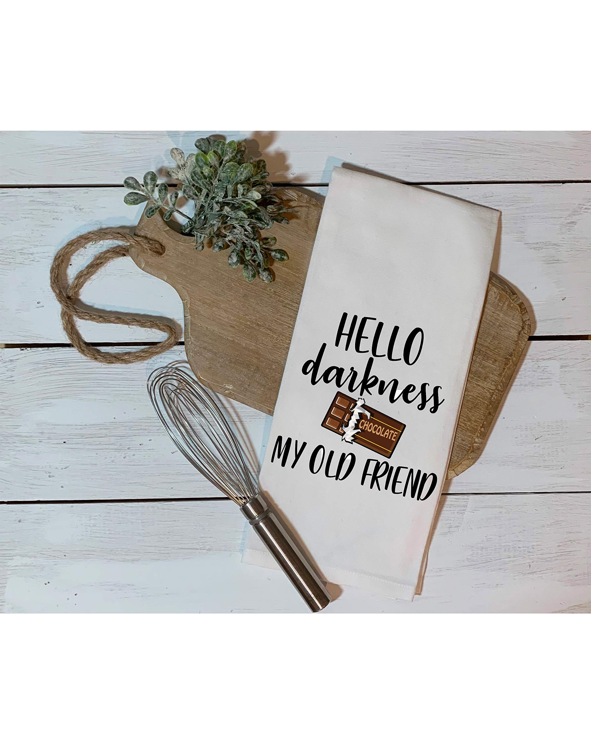 Hello Darkness My Old Friend - Dish Towel Kitchen Tea Towel Funny Saying Humorous Flour Sack Towels Great Housewarming Gift 28 inch by 28 inch, 100% Cotton, Multi-Purpose Towel