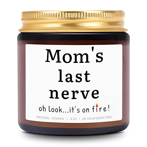 Mothers Day Gifts for Mom from Daughter and Son, Mom’s Last Nerve Candle, Funny Mother’s Birthday Gift for Mom, Stepmother Adoptive Mother, Lavander Scented Candles
